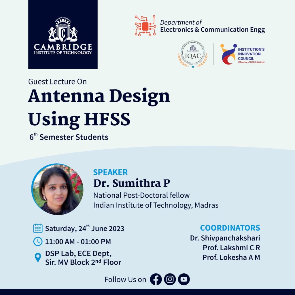 Guest Lecture on Antenna Design using HFSS | Cambridge Group of ...
